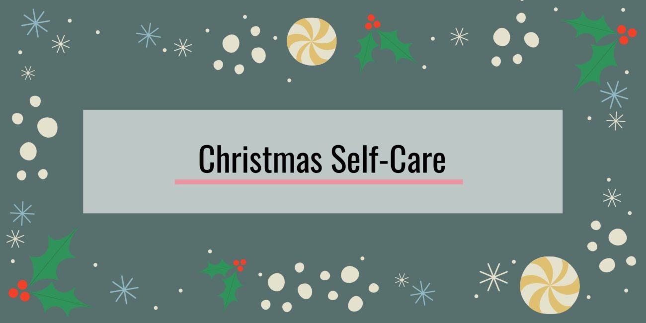 Christmas Special: Self-Care List to Boost Festive Energy